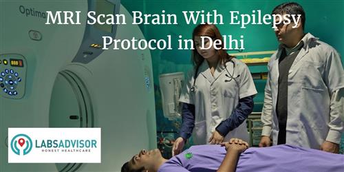 MRI Scan Brain With Epilepsy Protocol Cost in Delhi - Get Up to 60% ...